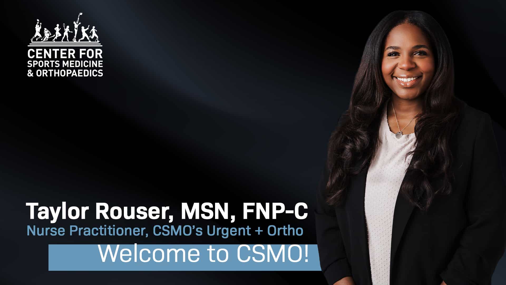 Welcome Taylor Rouser, FNP-C